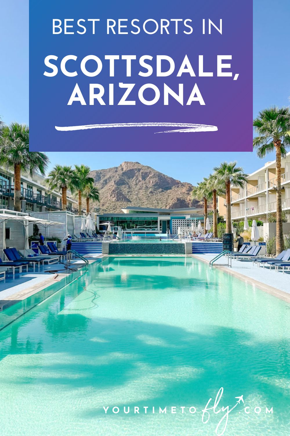Best Arizona Resorts for Girlfriends (Scottsdale Edition) – Your Time ...