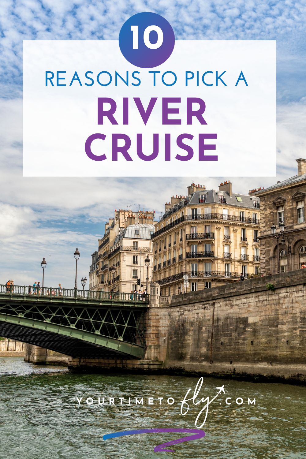 River Cruise vs Ocean Cruise: 10 Reasons to Choose River